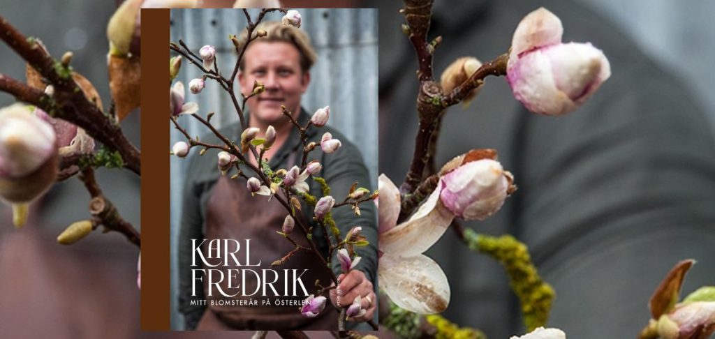 Personligt om kärleken till blommor och allt växande - Karströms bokhandel